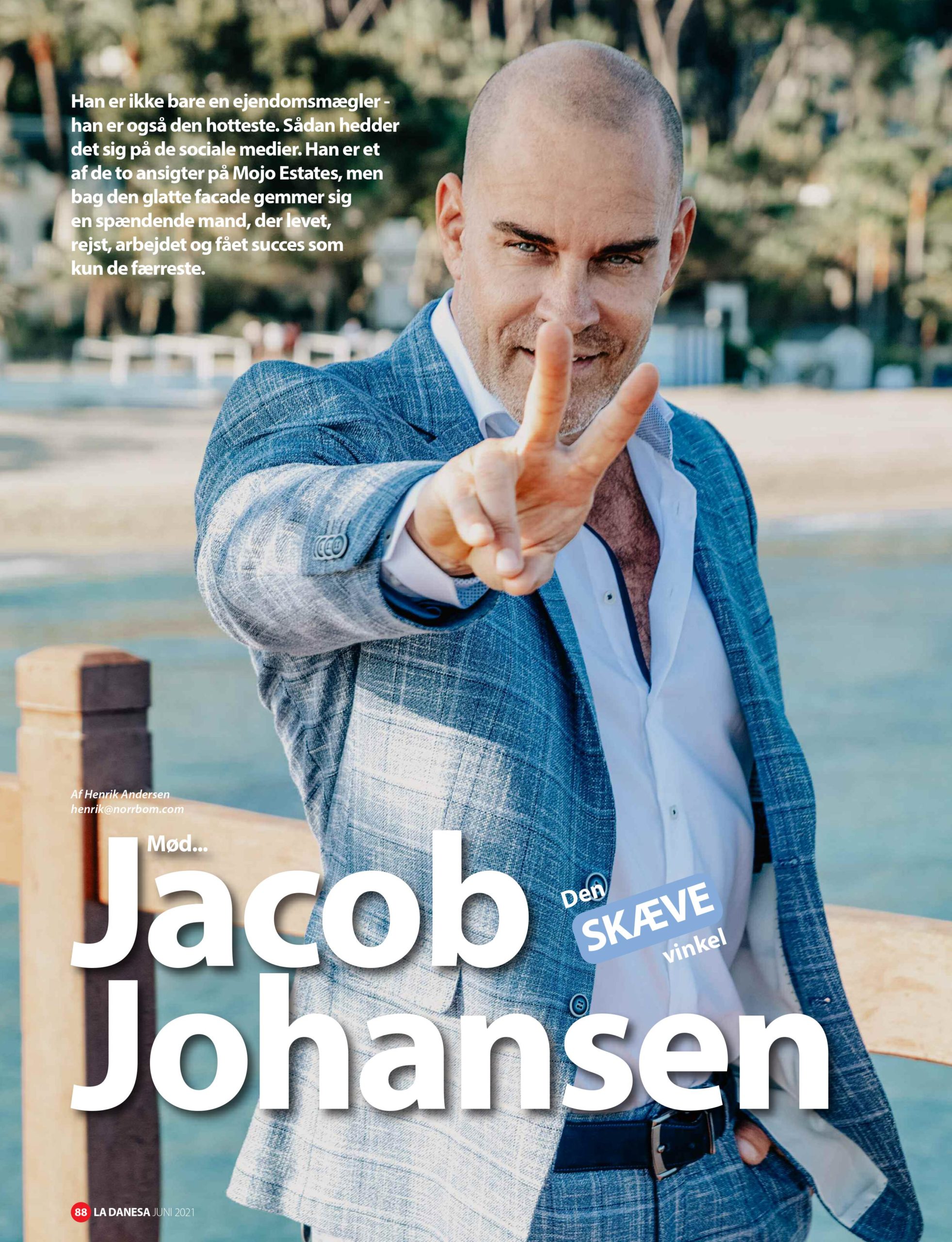 About Jacob Johansen (The hottest broker on the Coast)